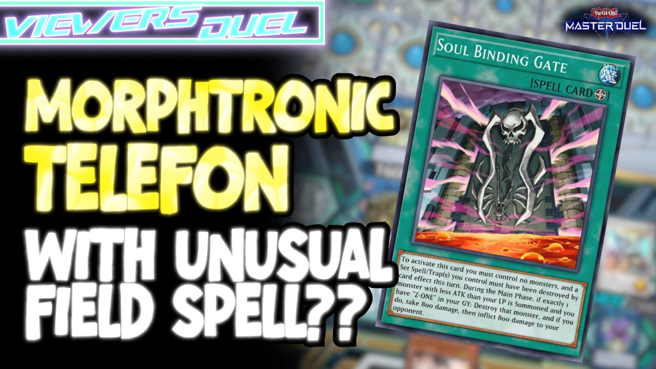 MORPHTRONIC TELEFON - WHATS THIS FIELD SPELL? [Yu-Gi-Oh! Master Duel ...