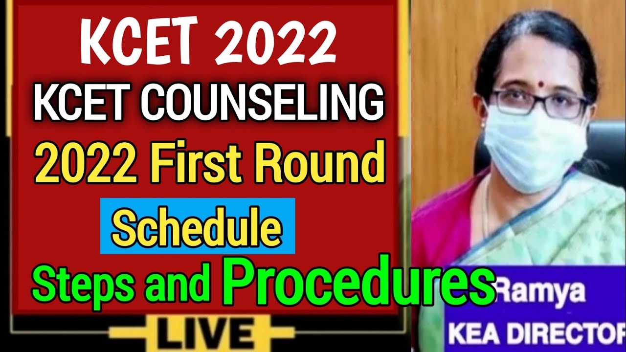 KCET 2022 Counseling First Round Schedule Update| PU FRESHERS KEA BOARD ...