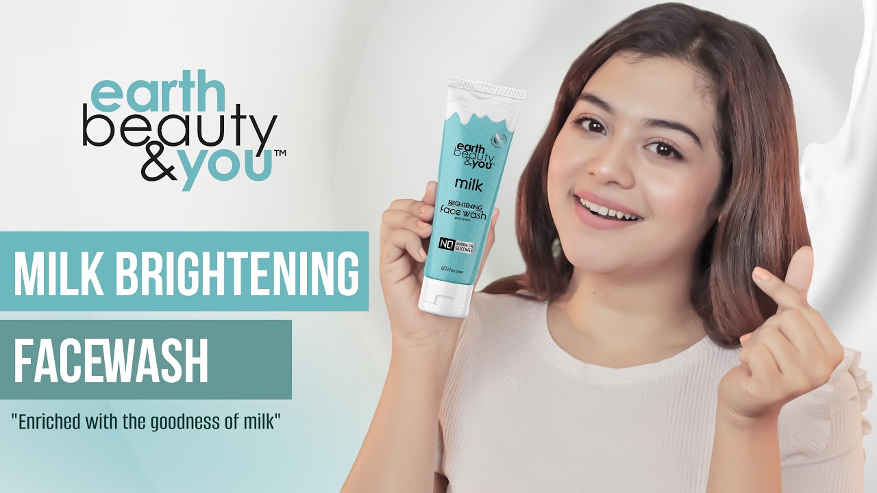 Earth Beauty & You Milk Brightening Face wash. - YouTube