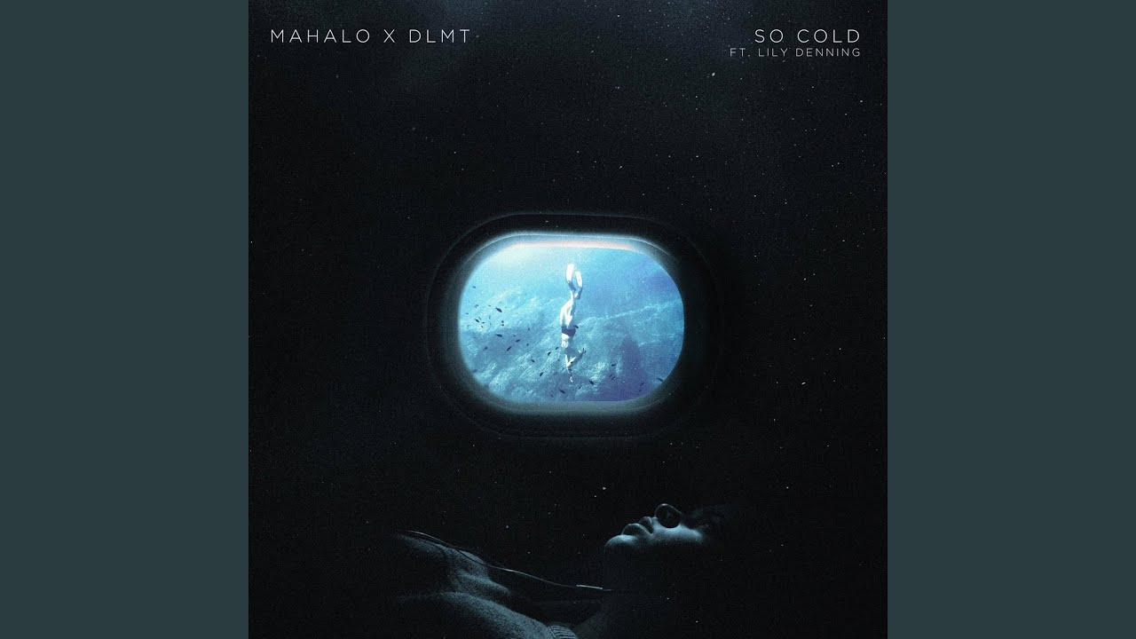 So Cold (feat. Lily Denning) - YouTube Music