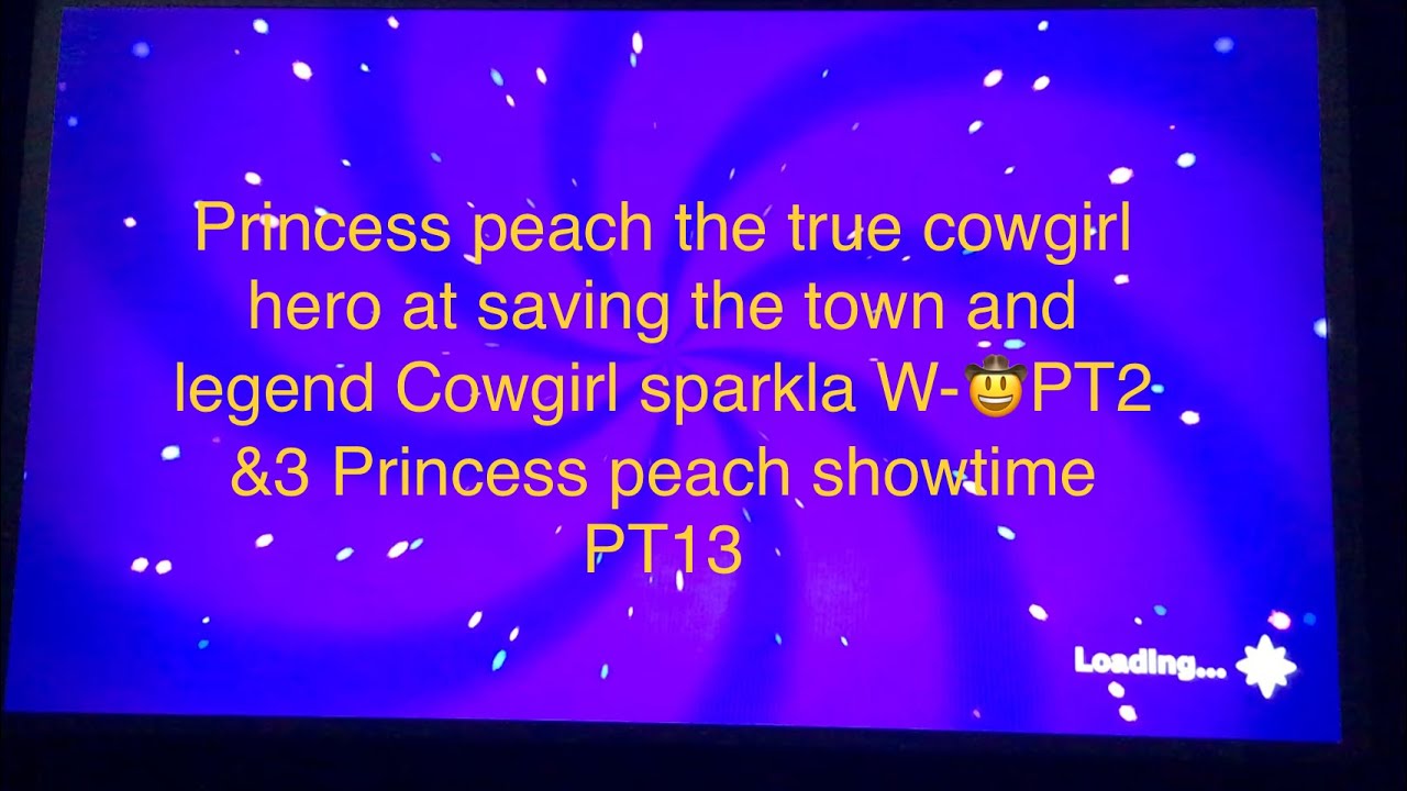 Princess peach is the true cowboy hero W-🤠PT2 &3(Princess Peach ...