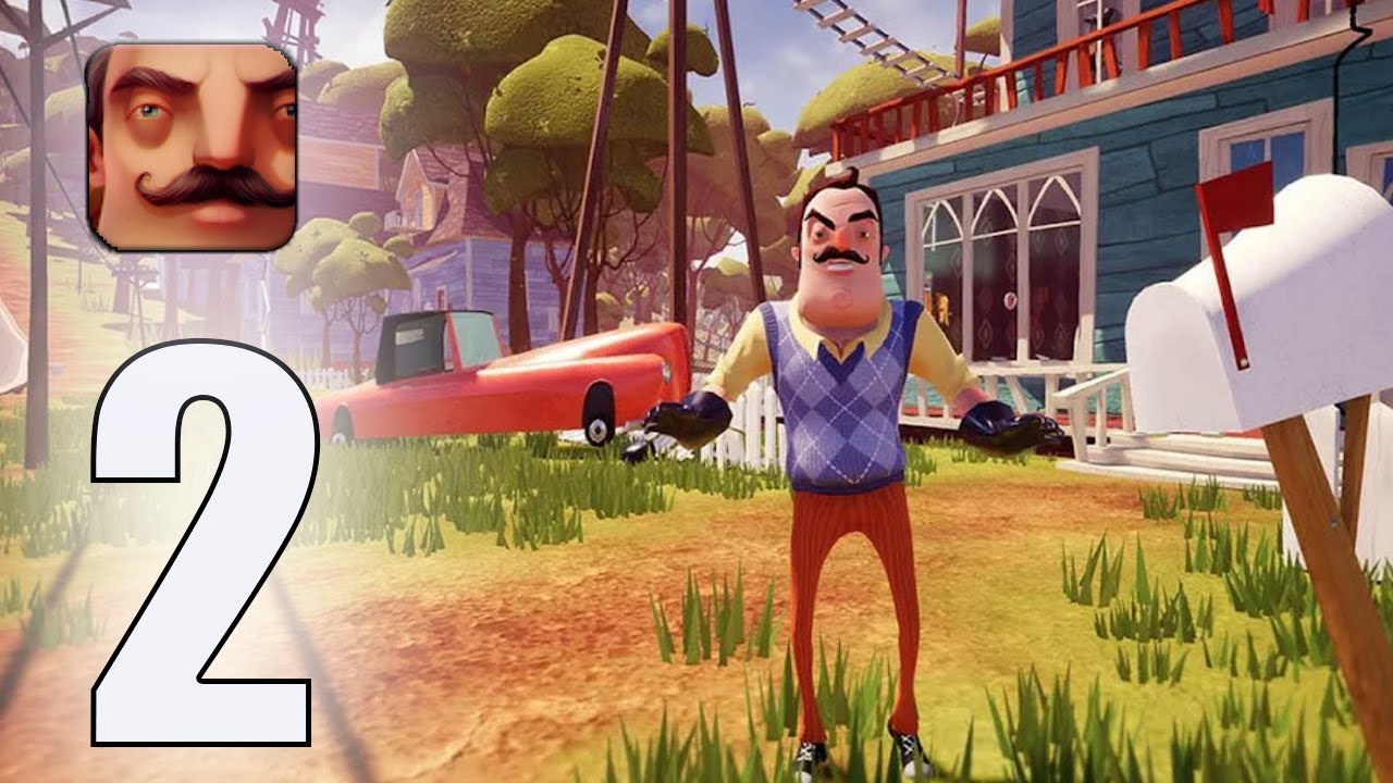 Hello Neighbor - Gameplay Walkthrough Part 2 - ( IOS , Android ) # ...