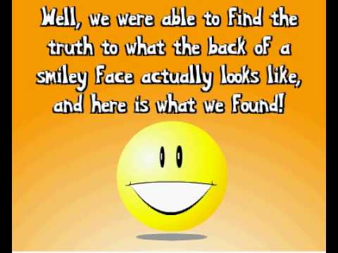 What does the back of a smiley face look like? - YouTube