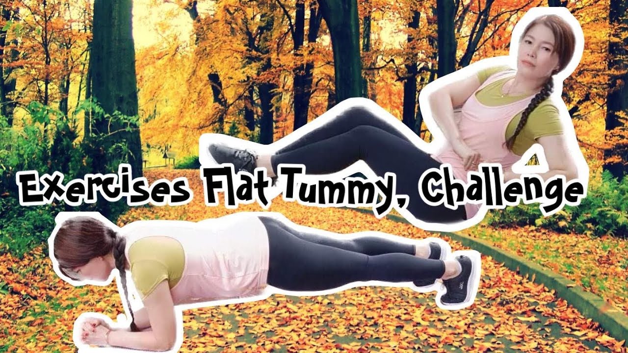 Exercises Flat Tummy Challenge To Me! - YouTube