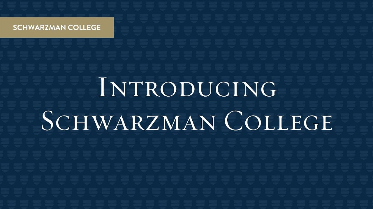 Introducing Schwarzman College - YouTube