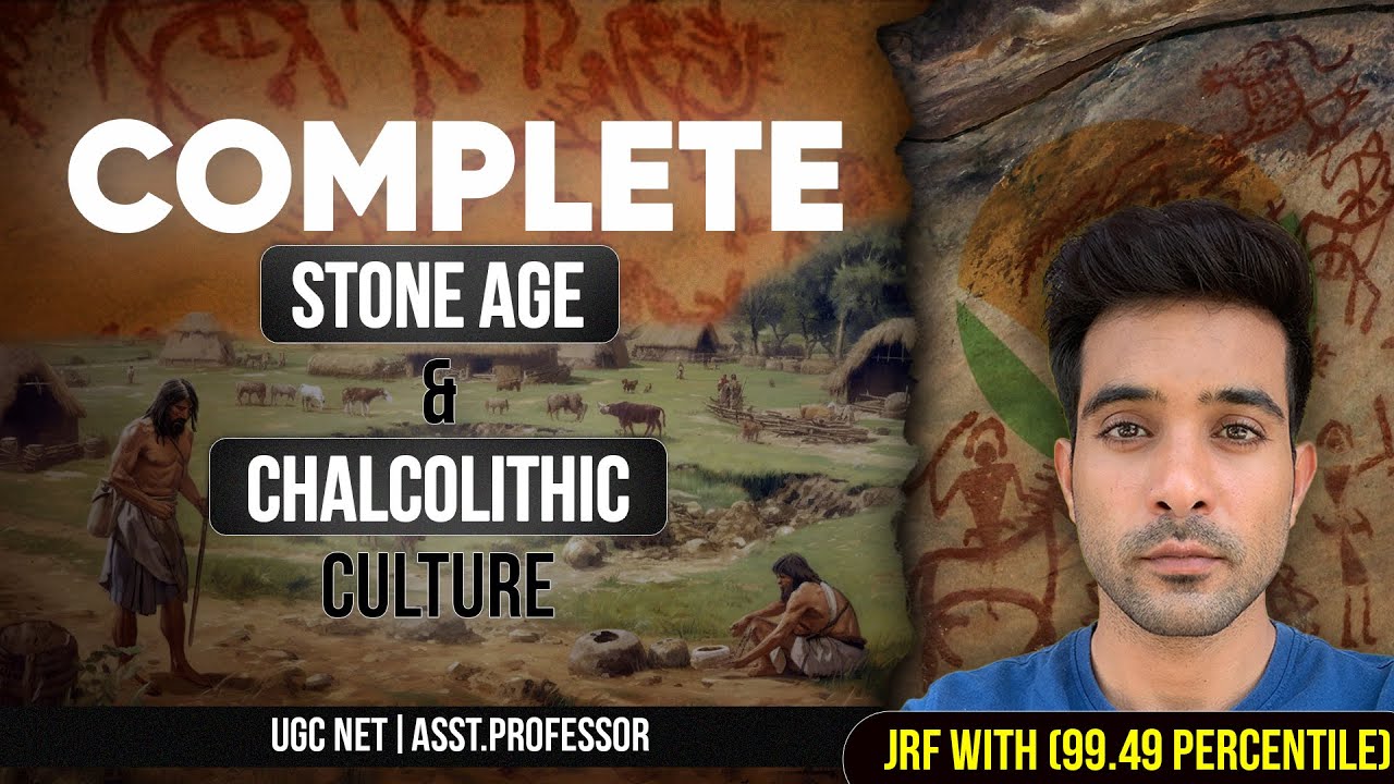 UGC NET History: Stone Age, Chalcolithic, & Prehistoric Cultures ...