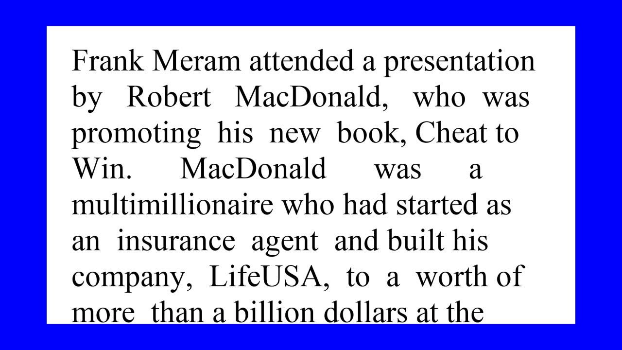 Frank Meram attended a presentation by Robert MacDonald who was ...