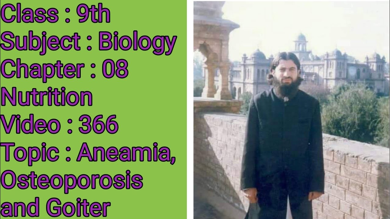 Aneamia, Osteoporosis and Goiter || Nutrition || 9th class biology in ...