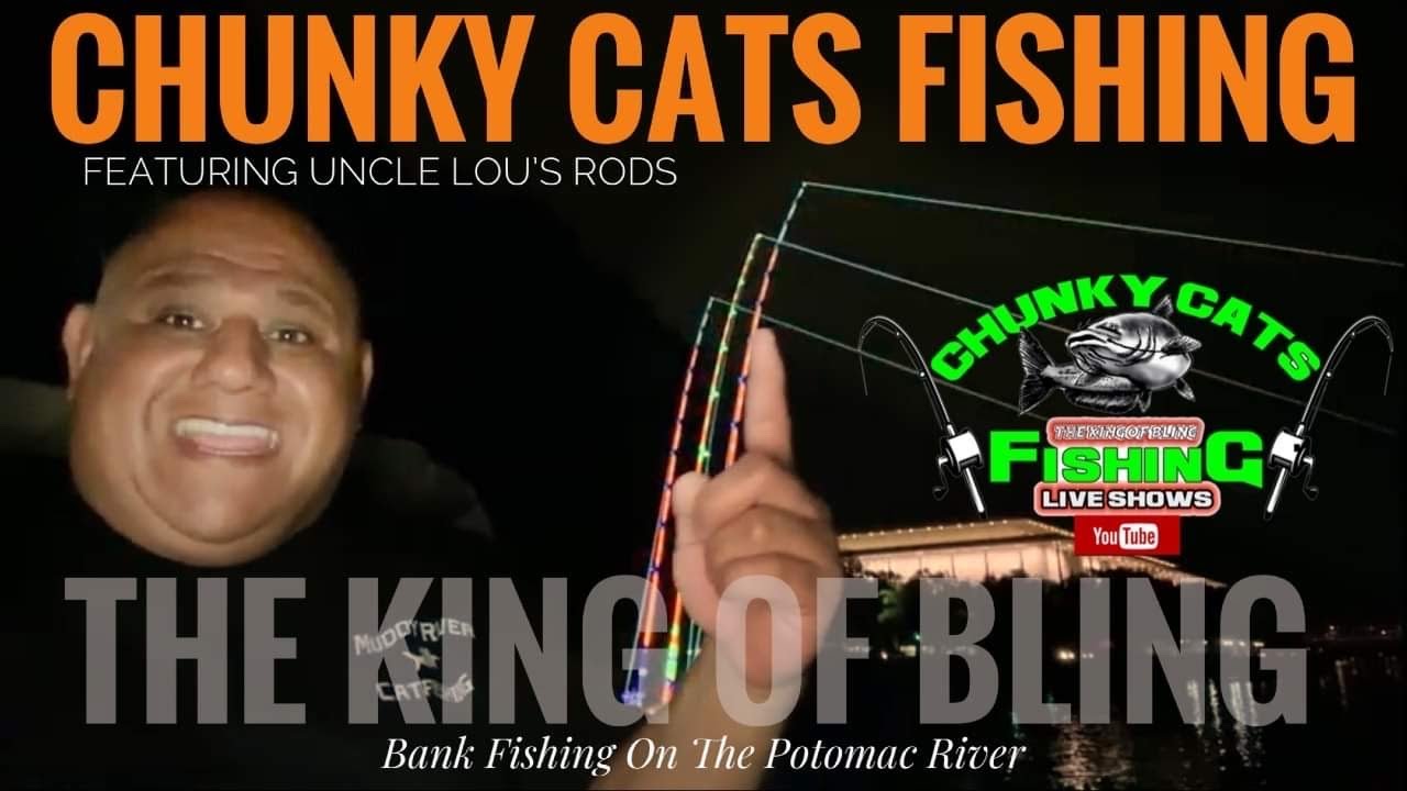 🔴Chunky Cats Live Fishing Show featuring Uncle Lou’s Customized Rods🔴 ...