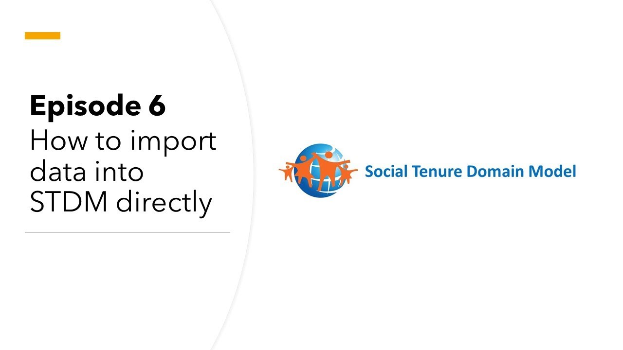 Episode 6: How to Import Data into STDM Directly - YouTube