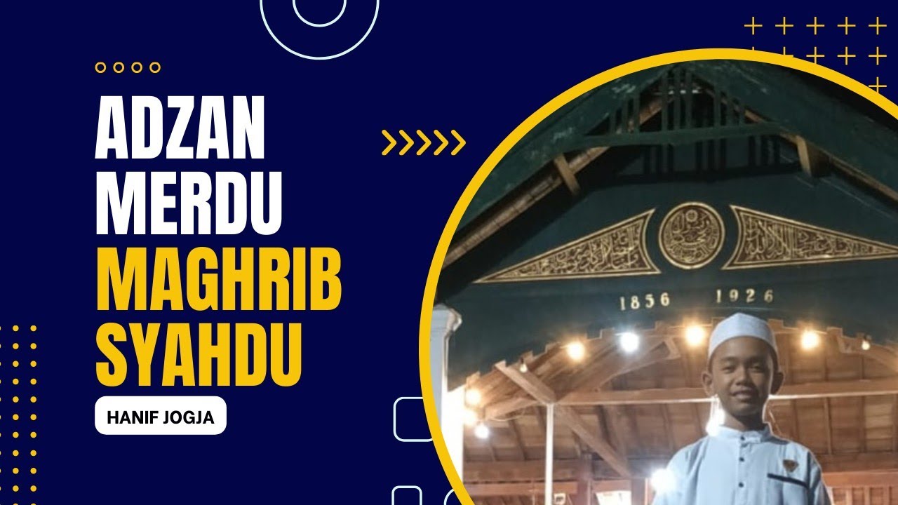 Adzan Merdu Anak Jogja Maghrib Syahdu di MIN 1 Yogyakarta - YouTube