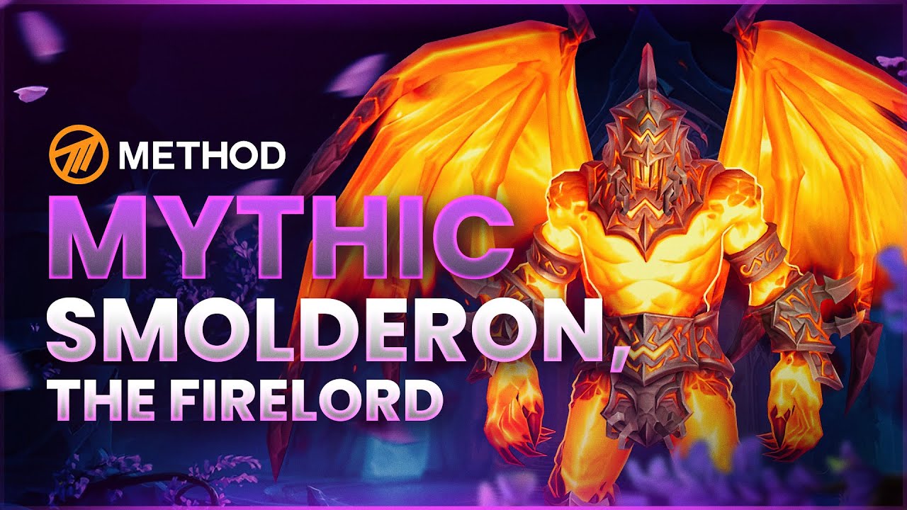 Method VS Smolderon Mythic - Amirdrassil: The Dream's Hope - YouTube