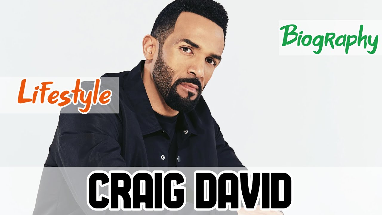 Craig David British Actor Biography & Lifestyle - YouTube