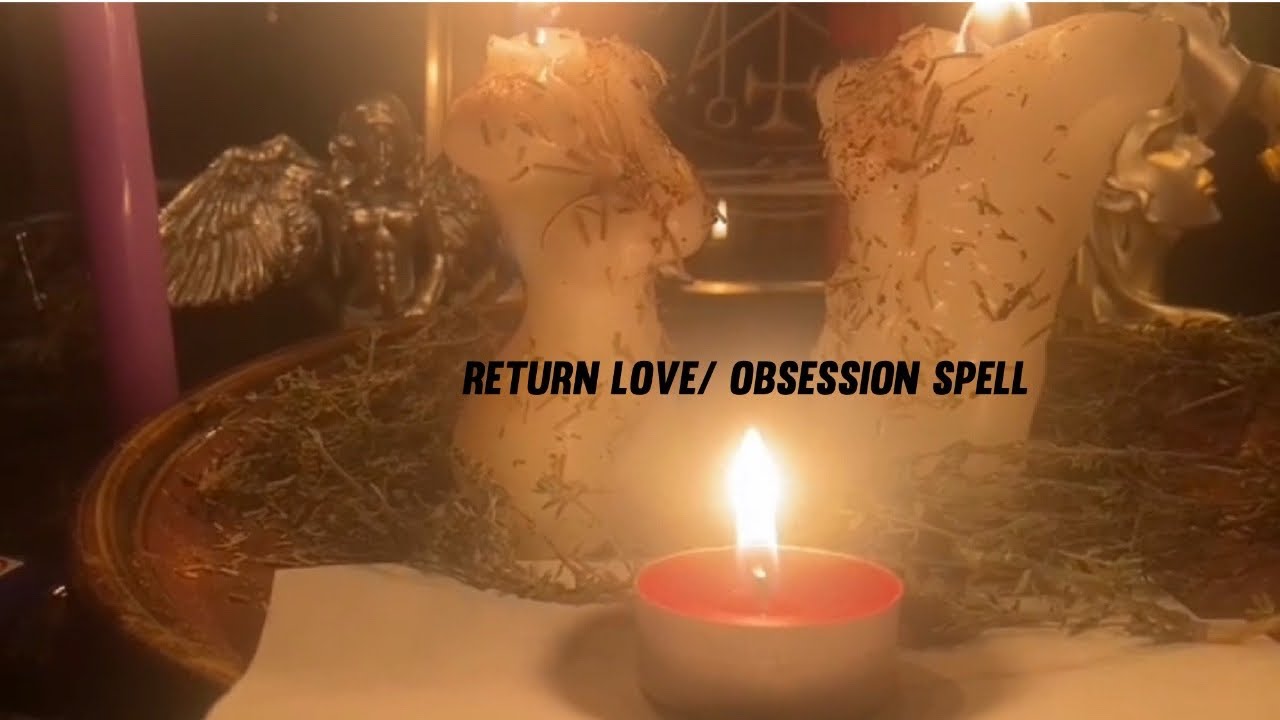 Love obsession spell - YouTube