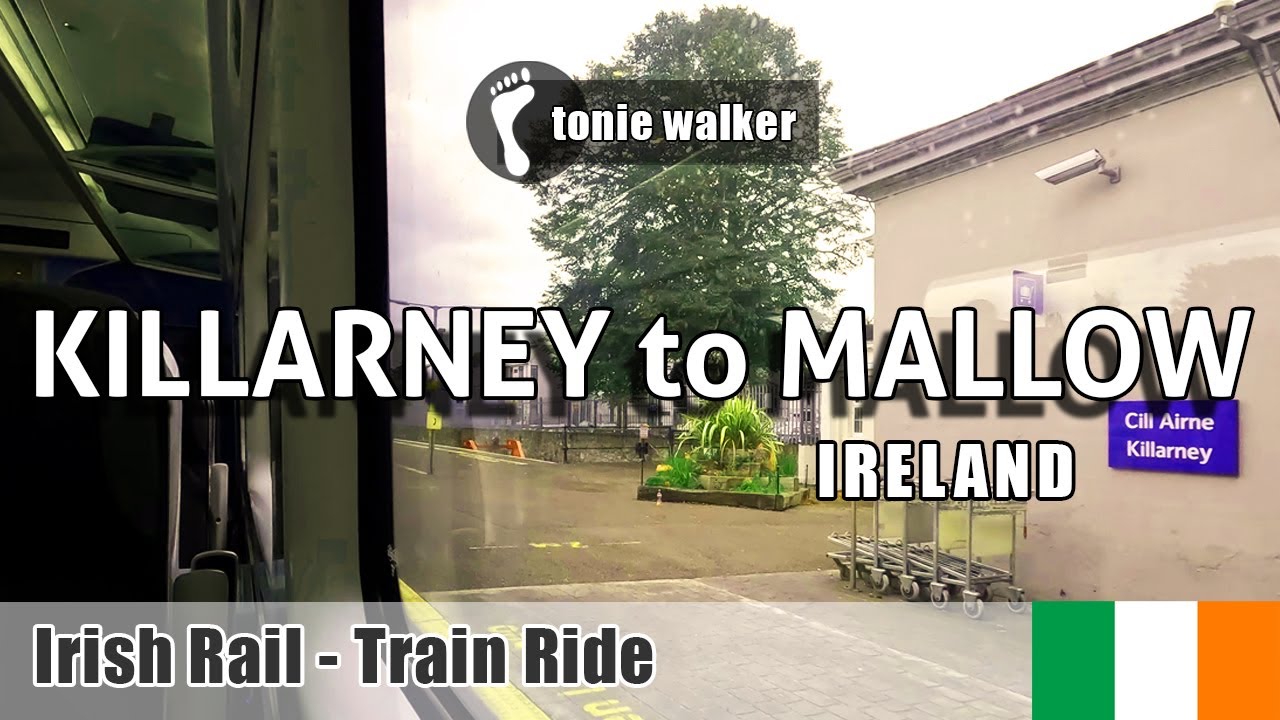 Killarney to Mallow Train Ride | Irish Rail | Ireland - YouTube