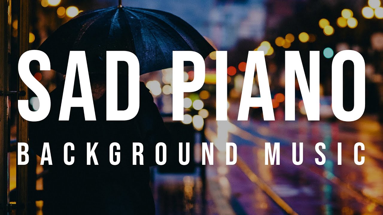 Sad Piano Background Music for Short Films | No Copyright - [Epic Free ...