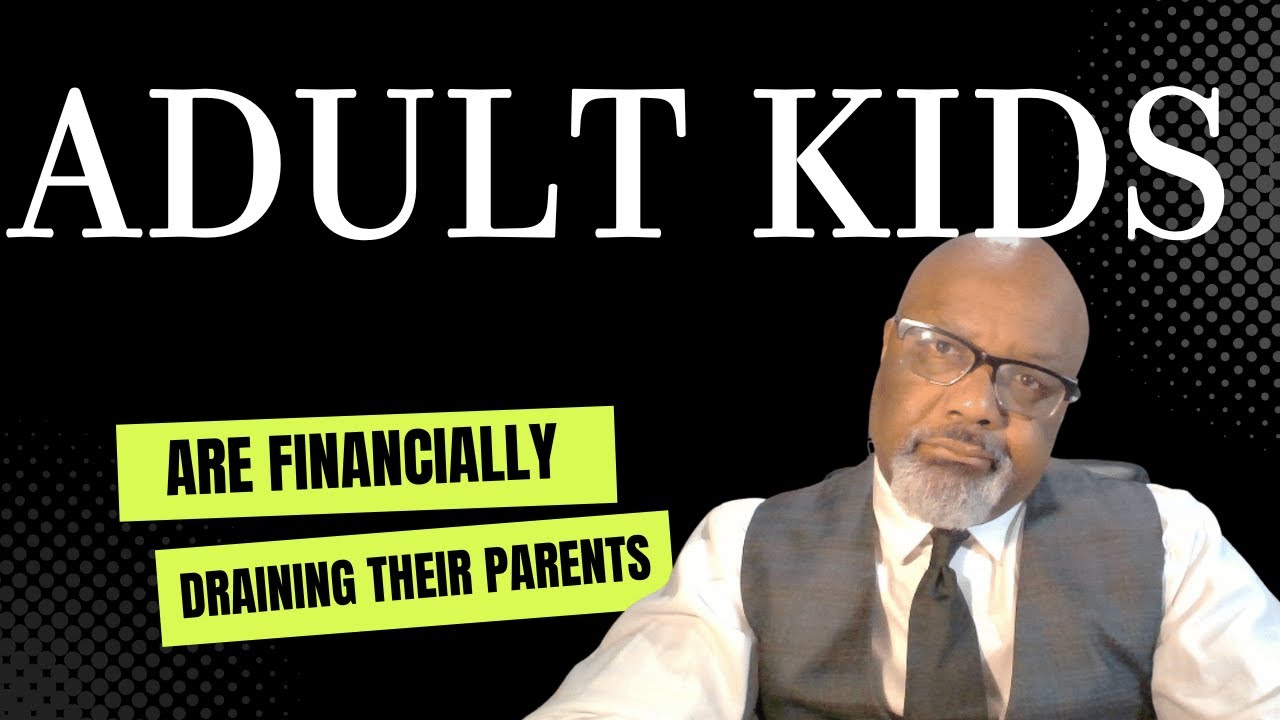 Adult kids are financially draining their parents - YouTube