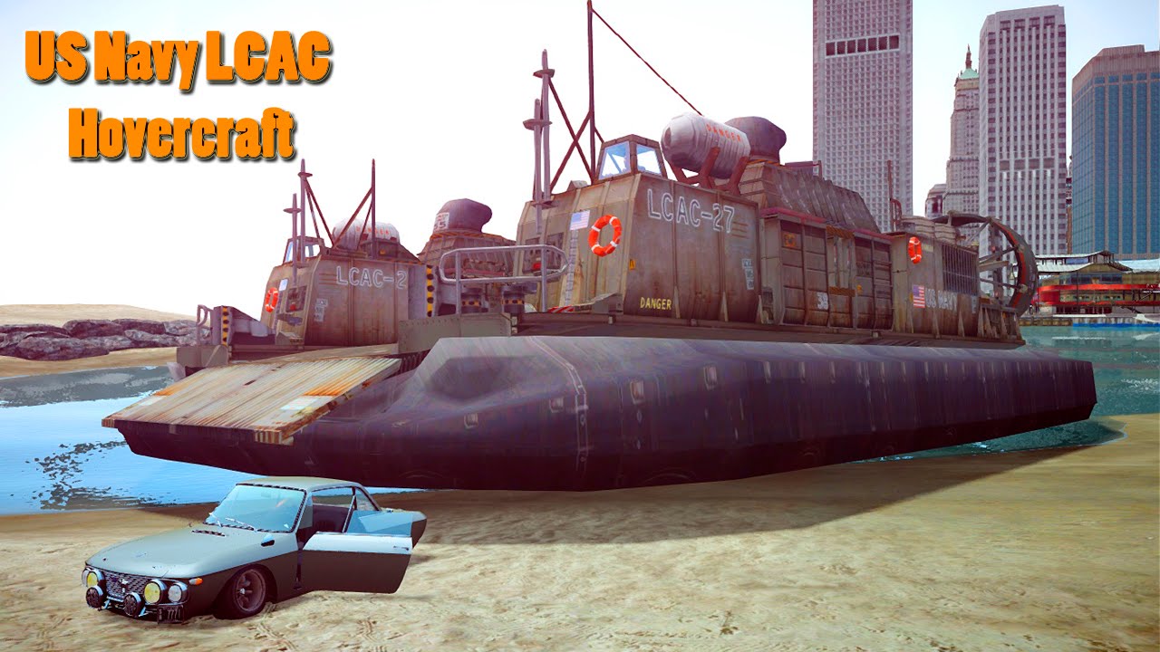 US Navy LCAC Hovercraft and Lancia Fulvia HF / GTA IV Mods - YouTube