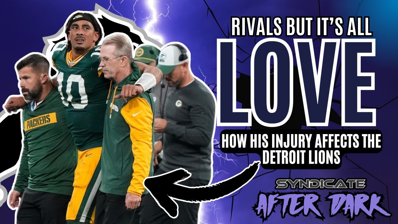 How The INJURY To Jordan Love AFFECTS The Detroit Lions - YouTube
