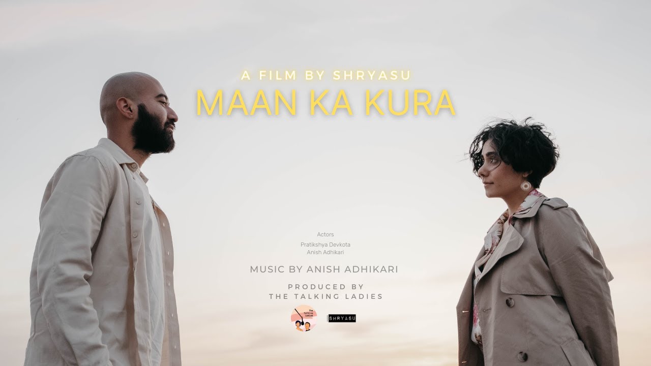 Maan Ka Kura - Official Music Video | Music by Anish Adhikari - YouTube