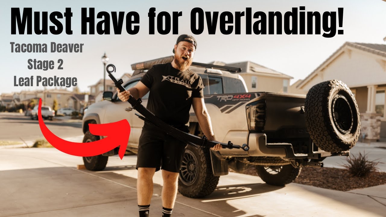 A Must Have For Overlanders | Tacoma Deaver Leaf Pack Install - YouTube