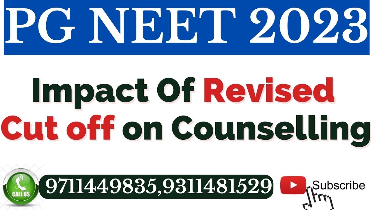 Neet PG 2023: Impact Of Revised Cut off on Counselling - YouTube