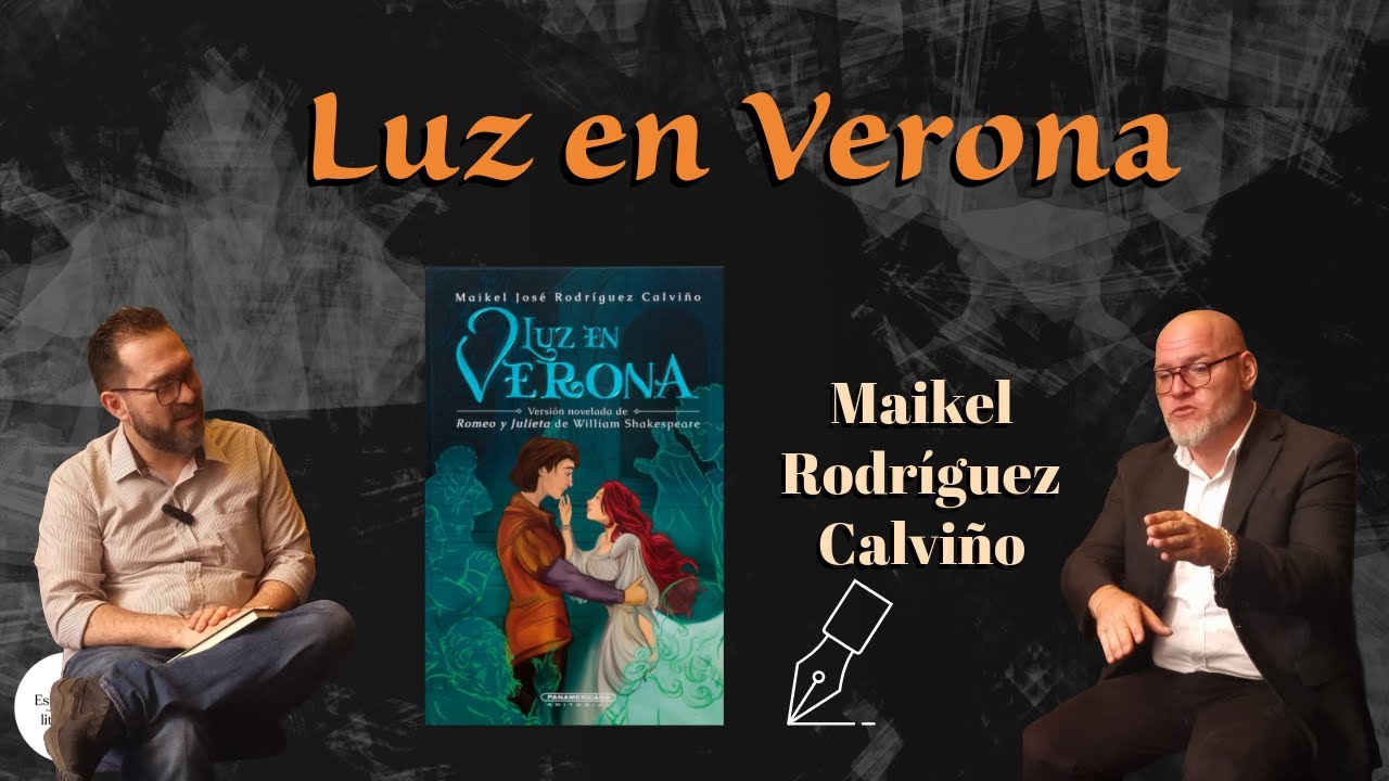 Luz en Verona - Maikel Rodríguez Calviño | Conversaciones - YouTube
