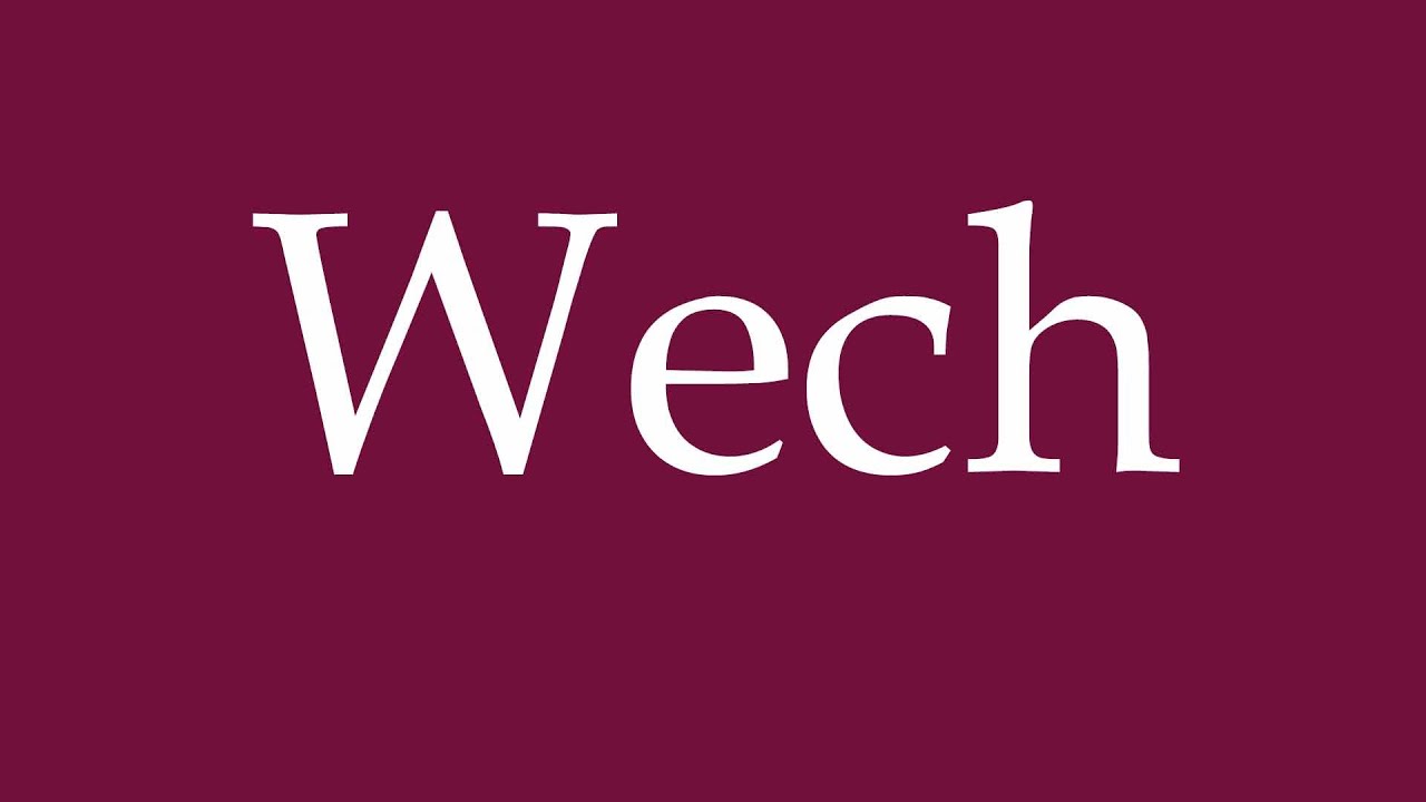 How to Pronounce ''Wech'' Correctly in German - YouTube