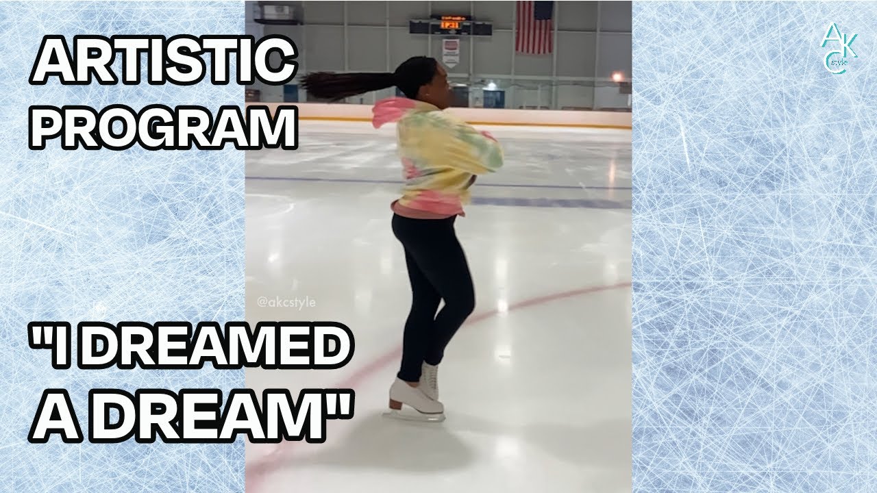 I Dreamed a Dream Artistic Program | Figure Skating Choreography - YouTube