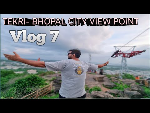 Manuabhan tekri bhopal|मनुआभान टेकरी view point| @MRajunfilteredvlog ...