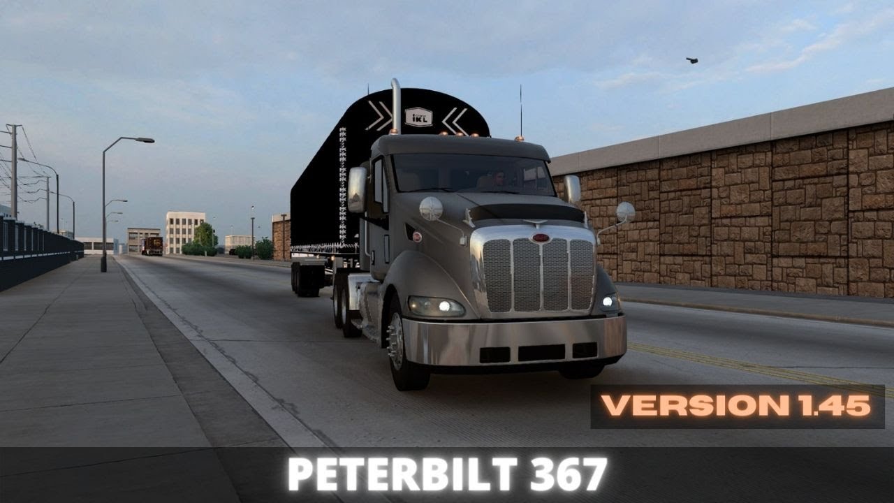 🚚🚛 Peterbilt 367 for ATS and ETS2 1.45 🔥 - YouTube