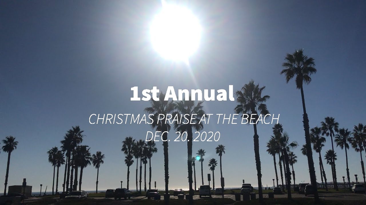 1st Annual 2020 Praise at the Beach - YouTube