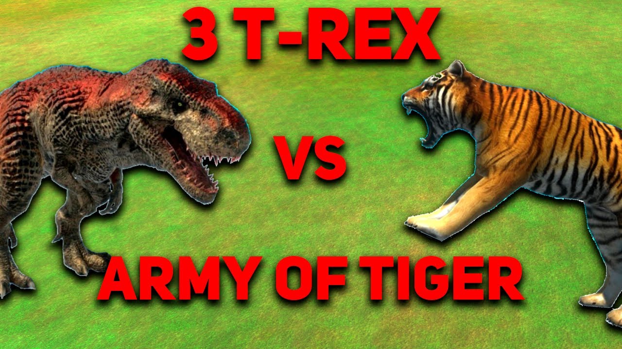 3 T-REX VS ARMY OF TIGER | EPIC BATTLE | ANIMAL REVOLT BATTLE SIMULATOR ...