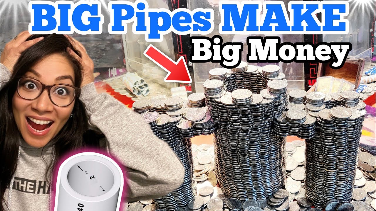 BIG PIPES MAKE BIG MONEY Playing The High Limit Coin Pusher - YouTube