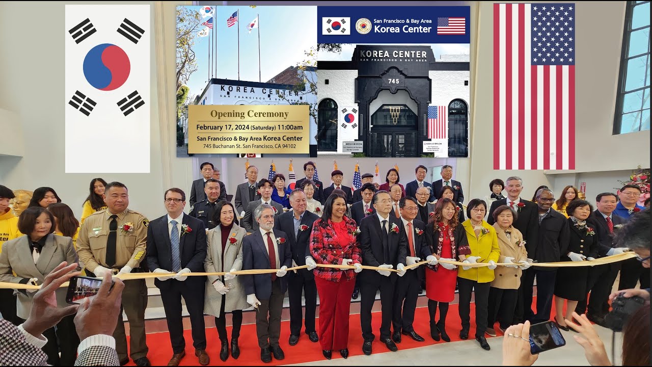 Ribbon Cutting Ceremony of the San Francisco Korea Center 샌프란시스코• 베이지역 ...