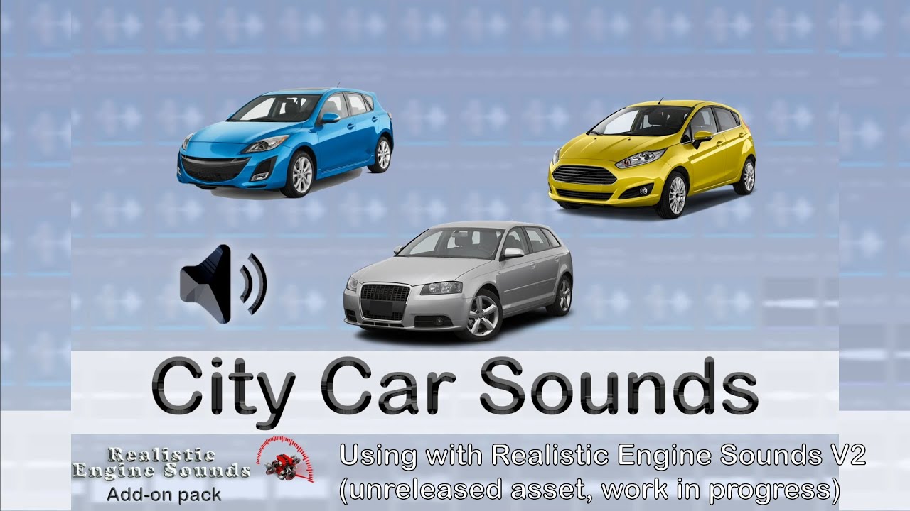 Using City Car Sound with Realistic Engine Sounds V2 - YouTube