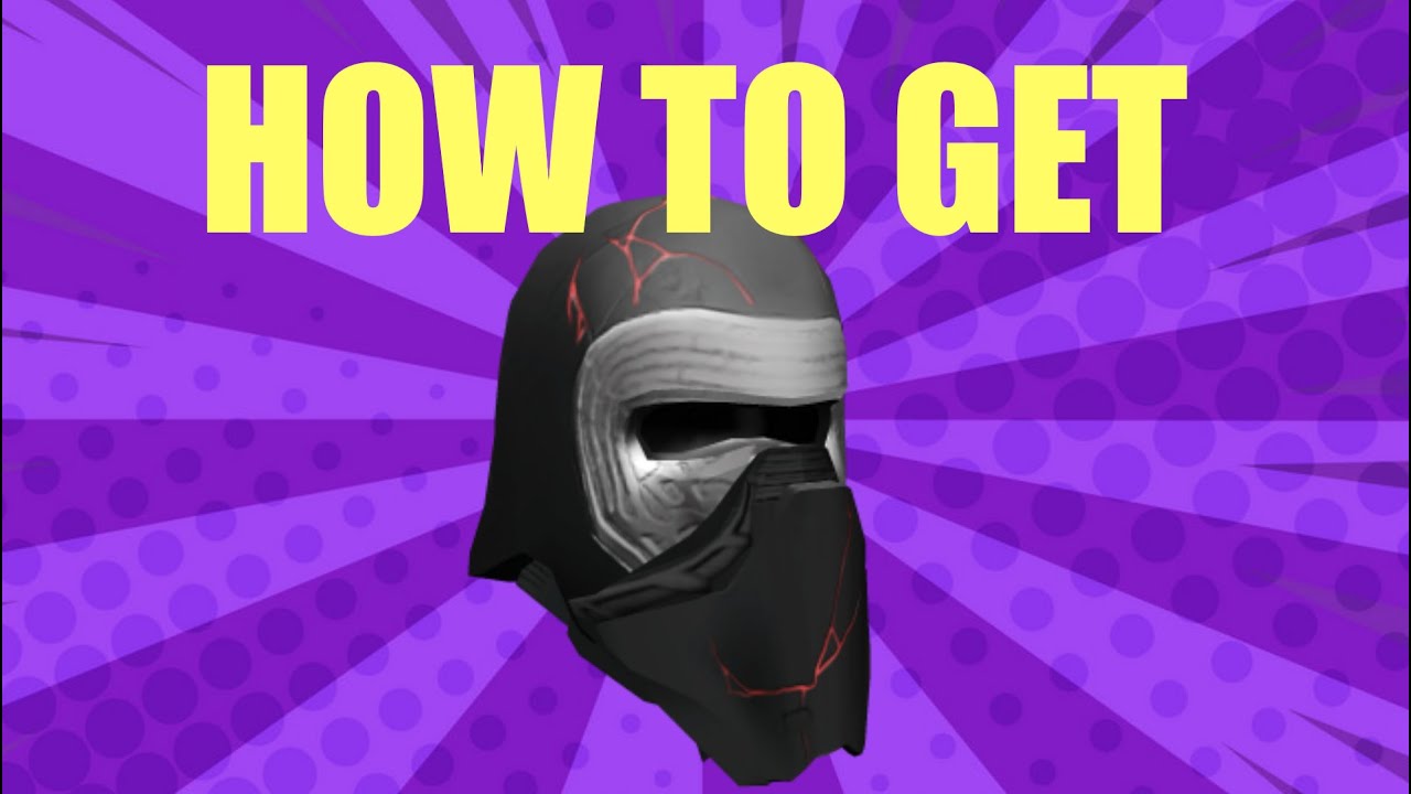 HOW TO GET KYLO REN'S HELMET (Roblox) - YouTube