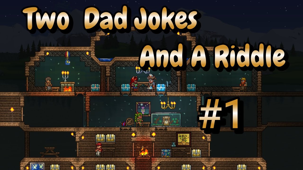 Two Dad Jokes And A Riddle #1 - Dad Jokes In Terraria - YouTube
