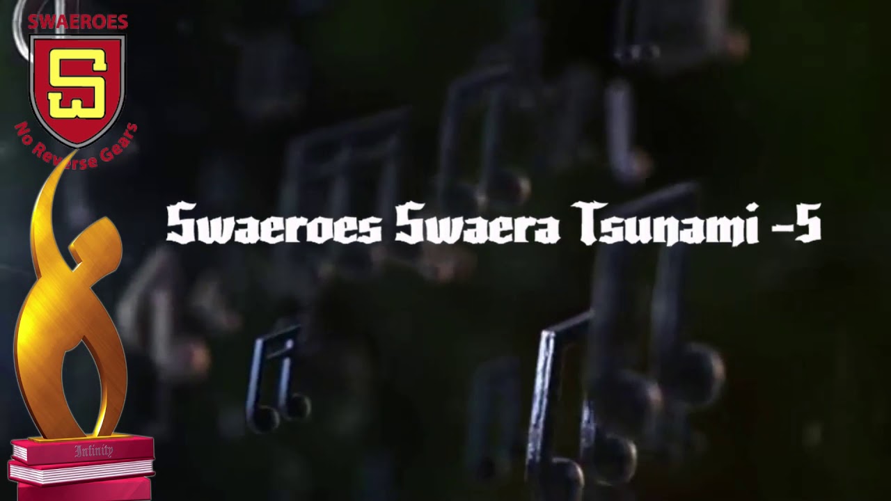 Swaero Standard Time (SST) Song II Swaera Tsunami-5 - YouTube