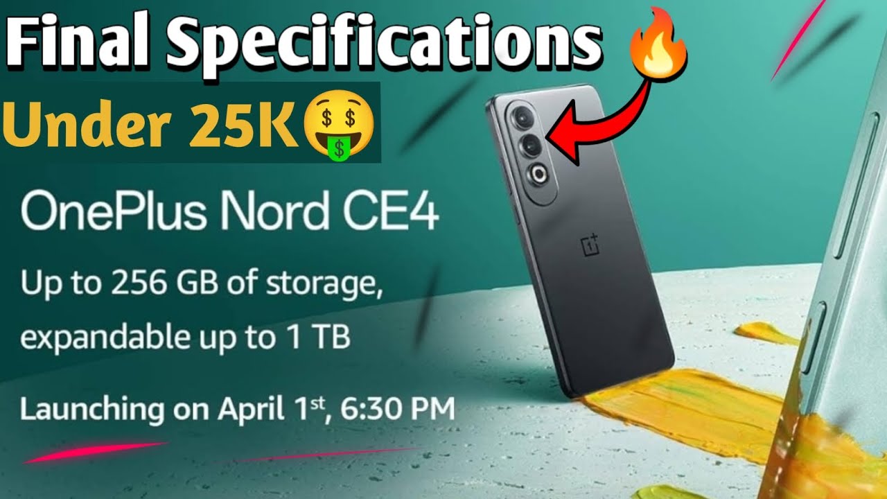 OnePlus Nord CE 4 5G: Final specifications is here 😱 [India Price ...