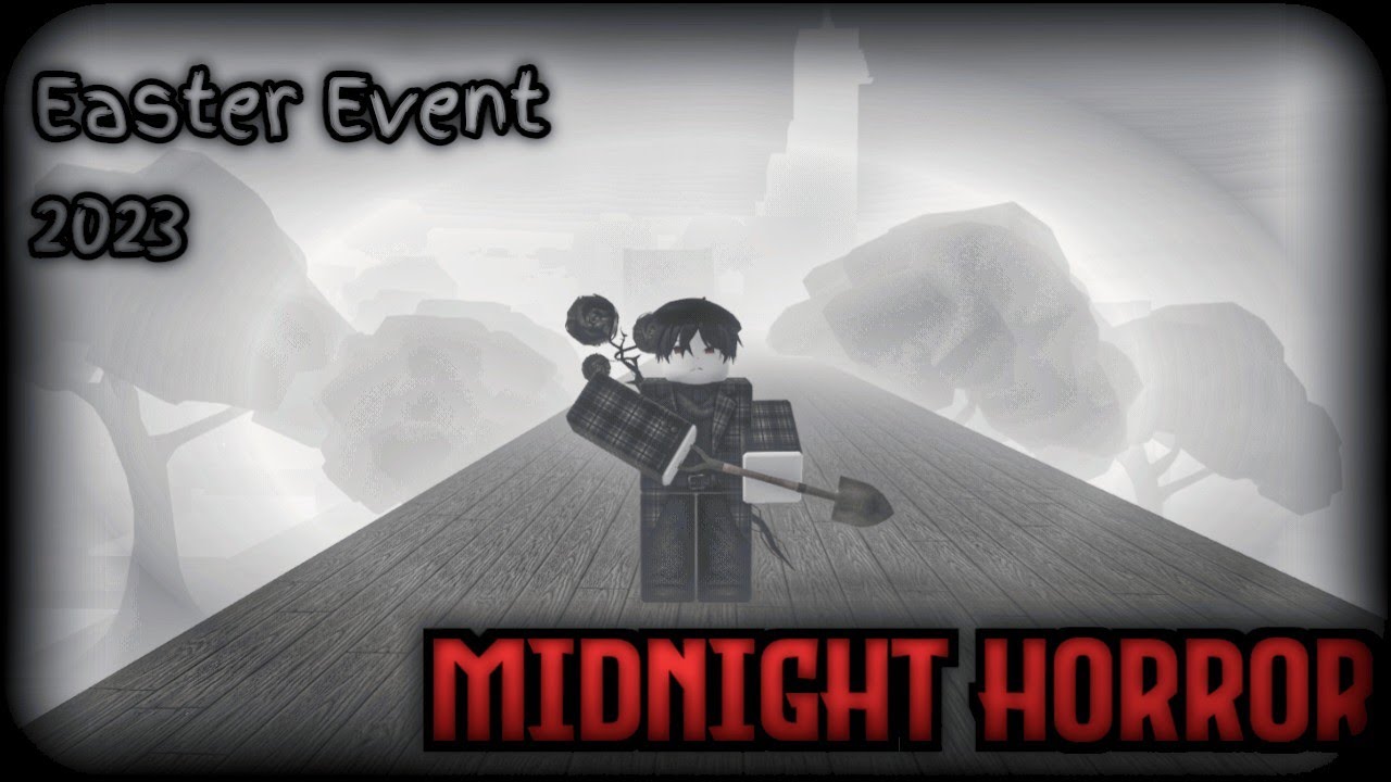Midnight Horrors | Easter Event 2023 [EVENT] - YouTube