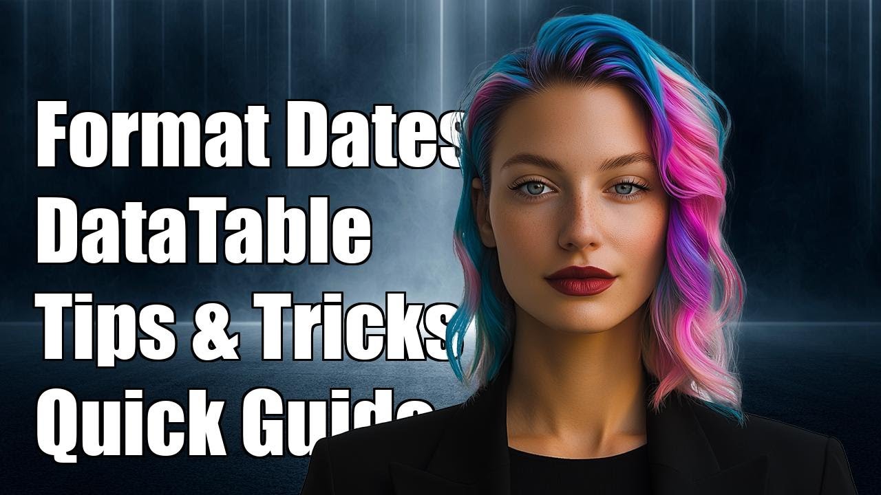 How to Format Dates in DataTable Output: Tips and Solutions - YouTube