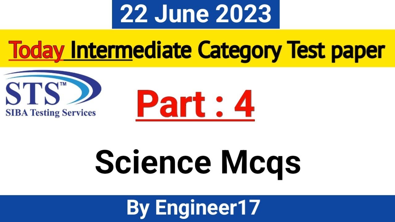 Today's Intermediate category Test paper solved 22 June 2023 | Science ...