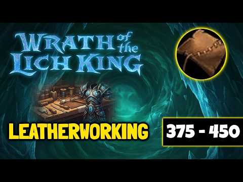 Leatherworking Profession Leveling Guide in WOTLK Classic