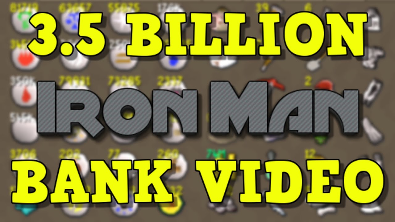 OSRS Maxed IRONMAN Bank Video 3.5B+ - YouTube
