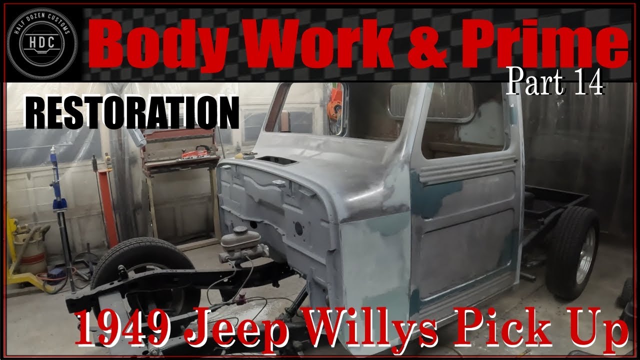 1949 Jeep Willys Body Work and Prime Part 14 #jeepwillys #restoration # ...