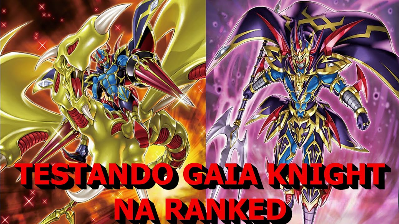 Deck Gaia Knight - Yu-Gi-Oh Duel links #77 - YouTube