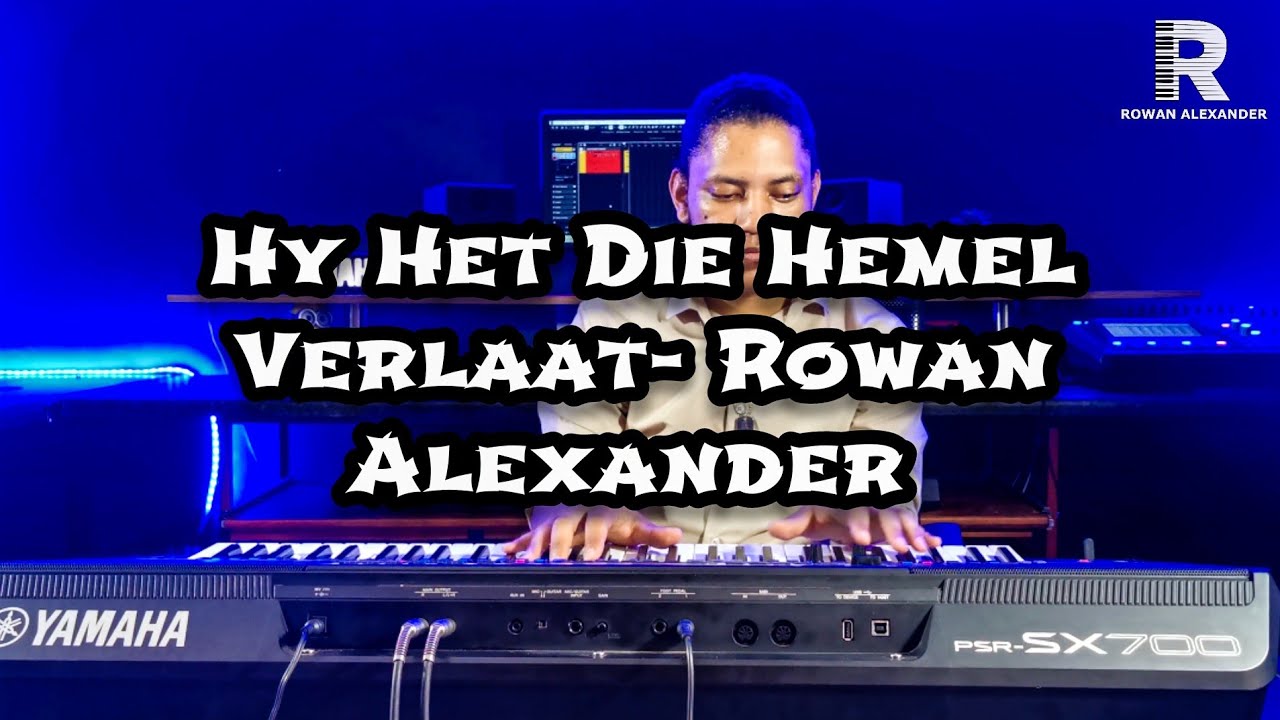 Hy Het Die Hemel Verlaat- Rowan Alexander || Pinkster Vibes on my ...