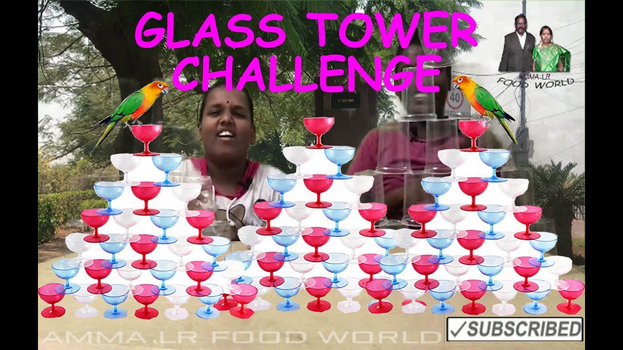 GLASS TOWER CHALLENGE , BIG GLASS TOWER CHALLENGE , GAINT GLASS TOWER ...