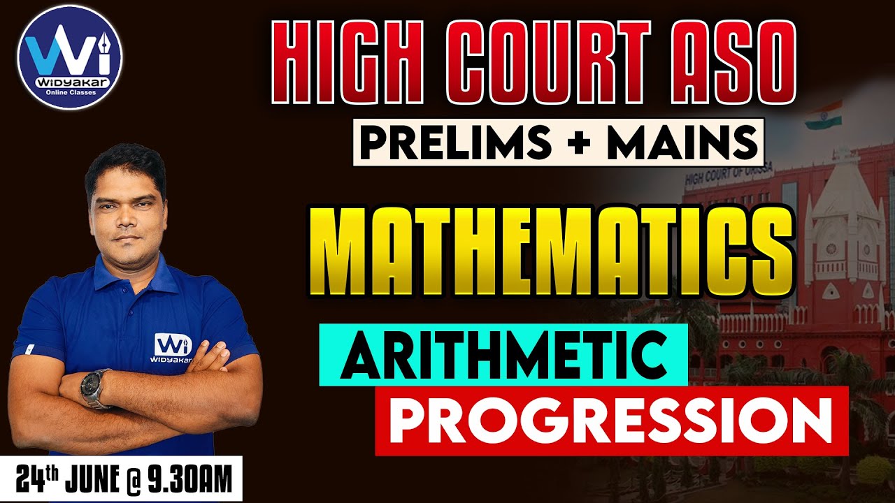 ARITHMETIC PROGRESSION | MATHEMATICS | HIGH COURT ASO | PRELIMS + MAINS #aso - YouTube
